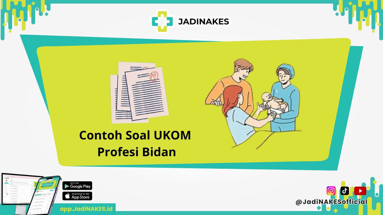 Contoh Soal UKOM Profesi Bidan - Rahasia Terungkap! Contoh...